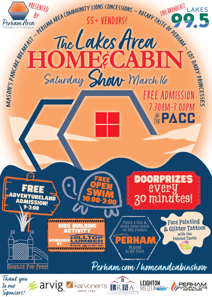 Lakes Area Home & Cabin Show - Perham Area Chamber of Commerce